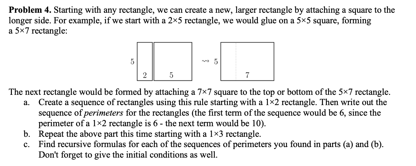 Solved Problem 4. Starting with any rectangle, we can create | Chegg.com