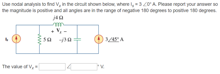 Solved Use nodal analysis to find Vx in the circuit shown | Chegg.com