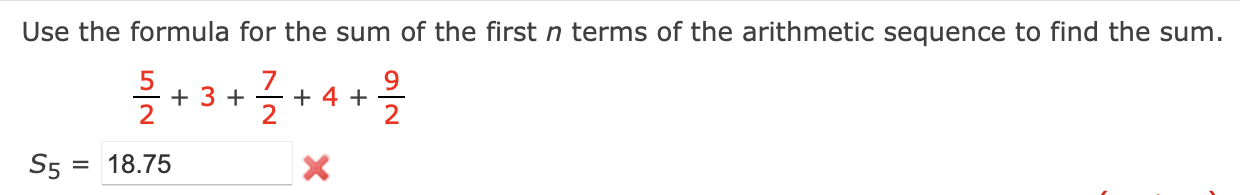 Solved Use The Formula For The Sum Of The First N Terms Of