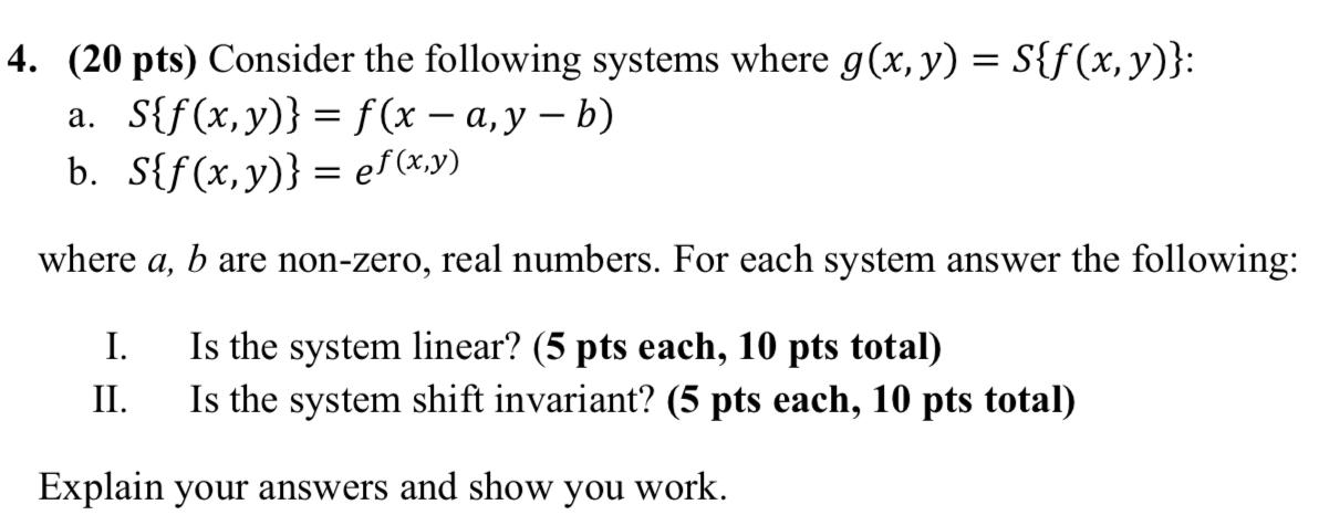Solved 4. (20 pts) Consider the following systems where | Chegg.com