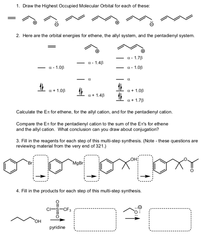 Solved 1. Draw the Highest Occupied Molecular Orbital for | Chegg.com