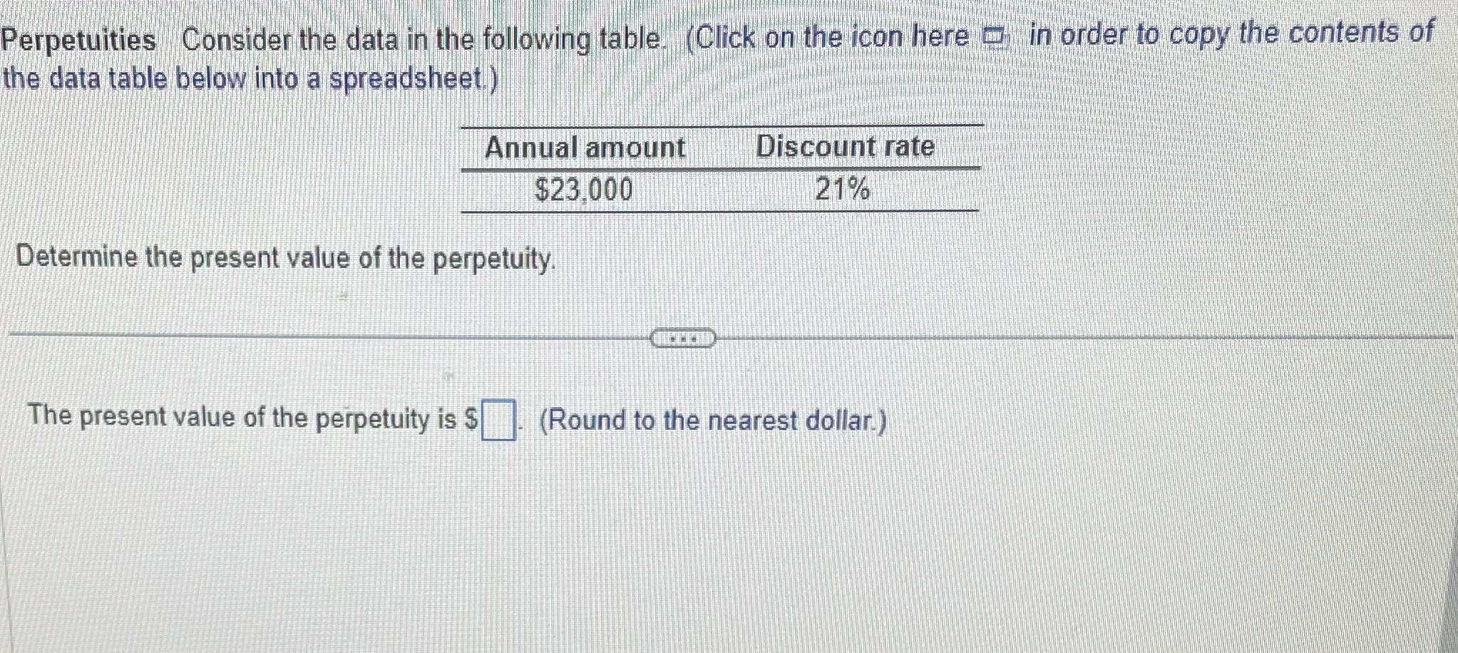 Solved Perpetuities Consider the data in the following | Chegg.com