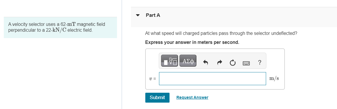 Solved A velocity selector uses a 62-mT magnetic | Chegg.com