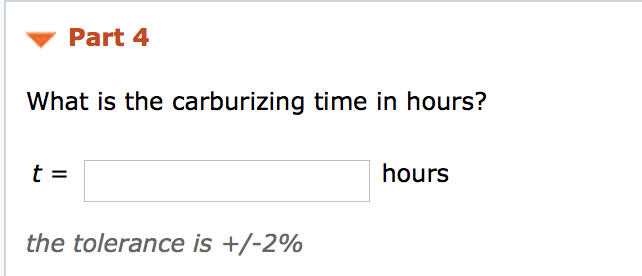 Solved Determine the carburizing time necessary to achieve a | Chegg.com