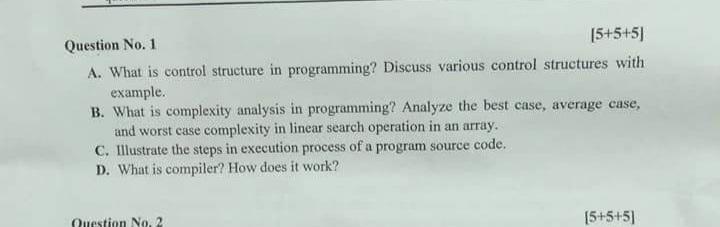 Solved Question No. 1 [5+5+5] A. What is control structure | Chegg.com