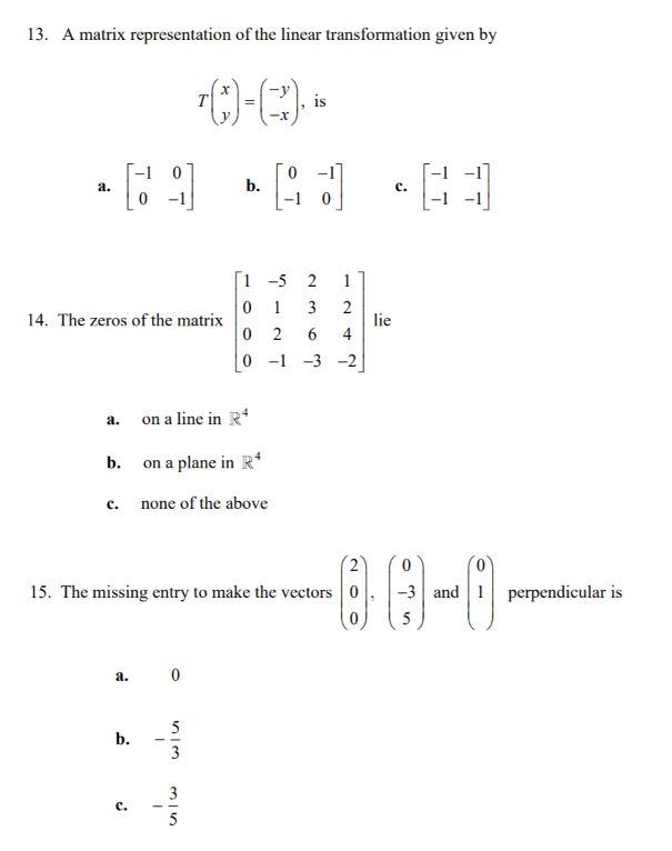 Solved 13. A matrix representation of the linear | Chegg.com