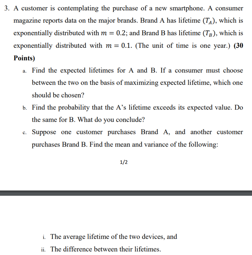 Solved 3. A customer is contemplating the purchase of a new | Chegg.com