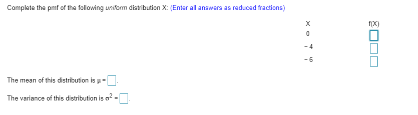 Solved Complete the pmf of the following uniform | Chegg.com