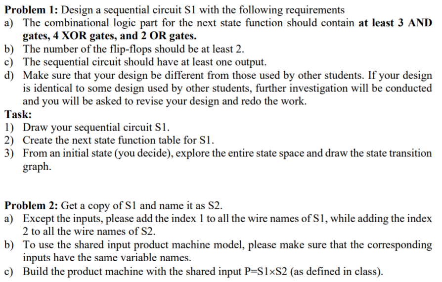 Solved Problem 1: Design a sequential circuit Sl with the | Chegg.com