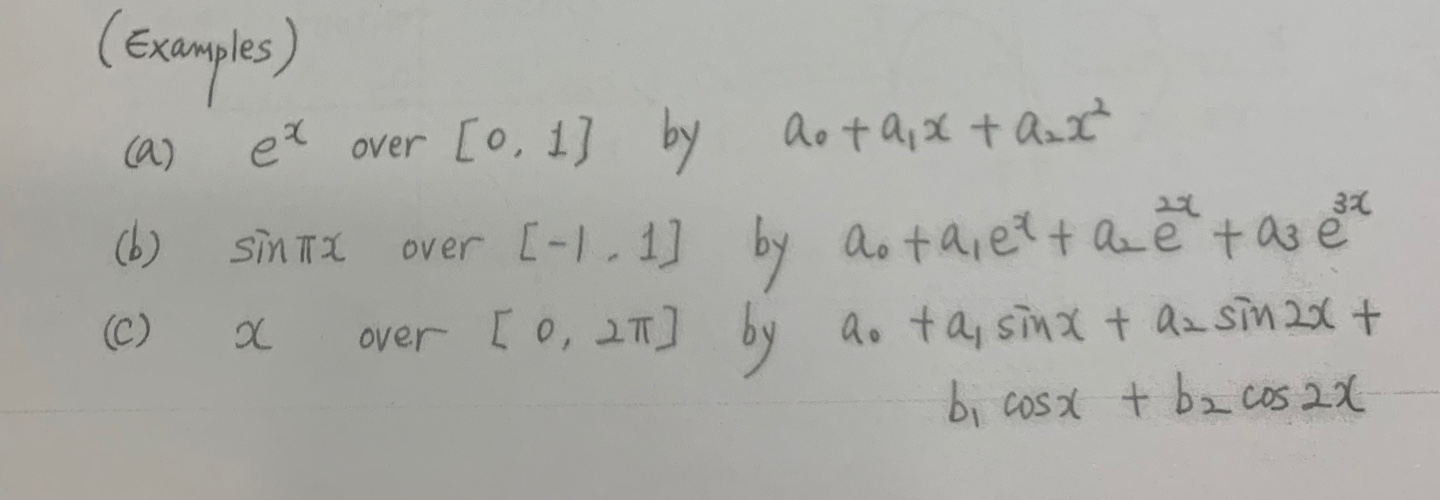 Solved Examples A Ex Over [0 1] By A0 A1x A2x2 B Sinπx