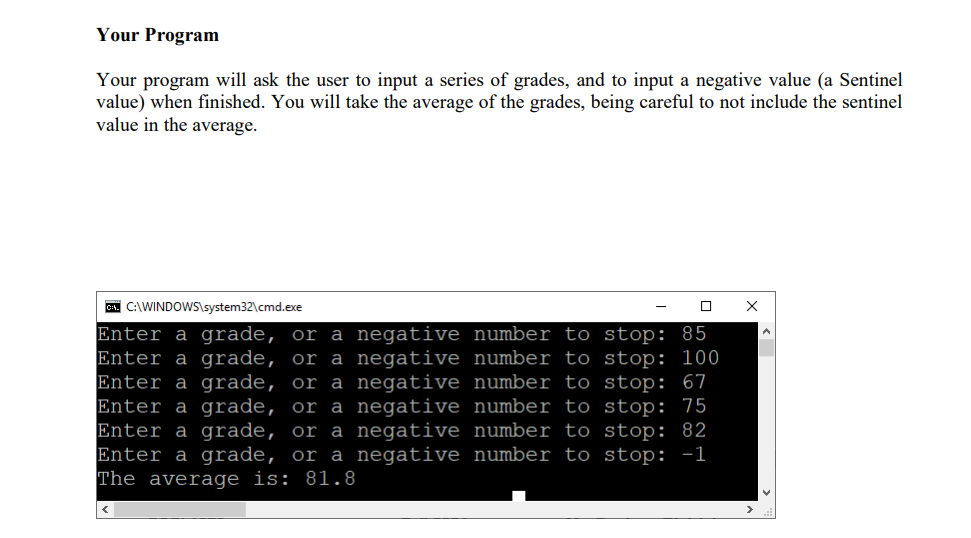 Solved Your Program Your program will ask the user to input | Chegg.com