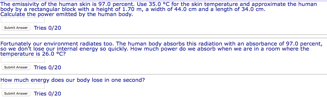 Solved The emissivity of the human skin is 97.0 percent. Use | Chegg.com