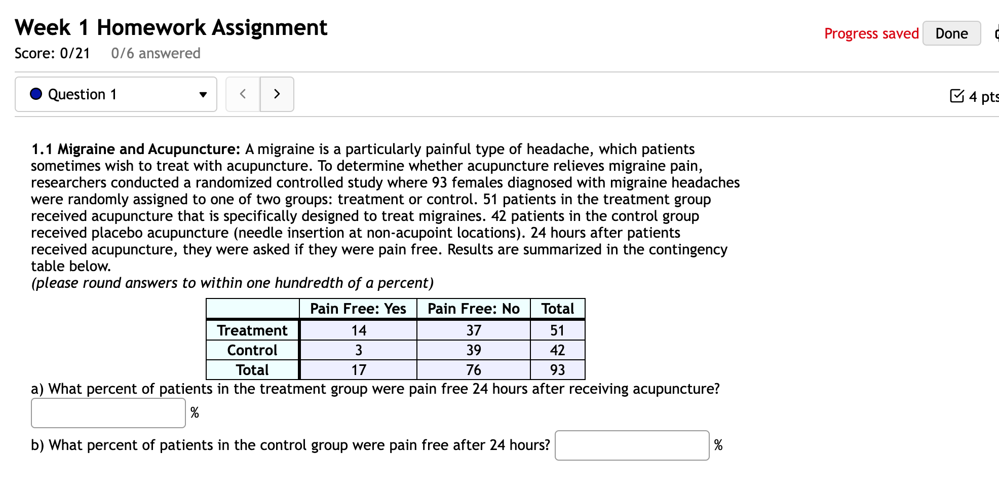 Solved Week 1 Homework Assignment Score: 0/210/6 answered | Chegg.com