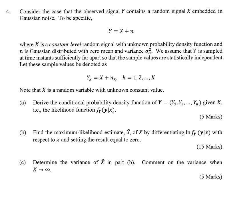 Consider the case that the observed signal Y contains | Chegg.com