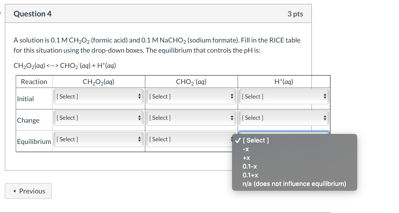 Solved Question 3 1 pts Consider a 0.1 M solution of the | Chegg.com