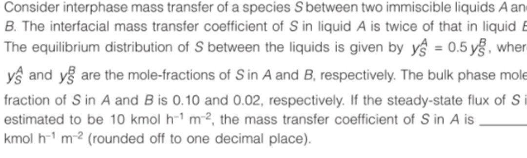 Consider interphase mass transfer of a species S | Chegg.com