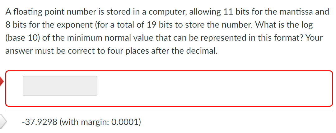 Solved A floating point number is stored in a computer, | Chegg.com