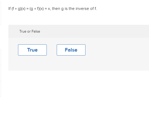 Solved If (fog)(x) = (gºf)(x) = x, then g is the inverse | Chegg.com