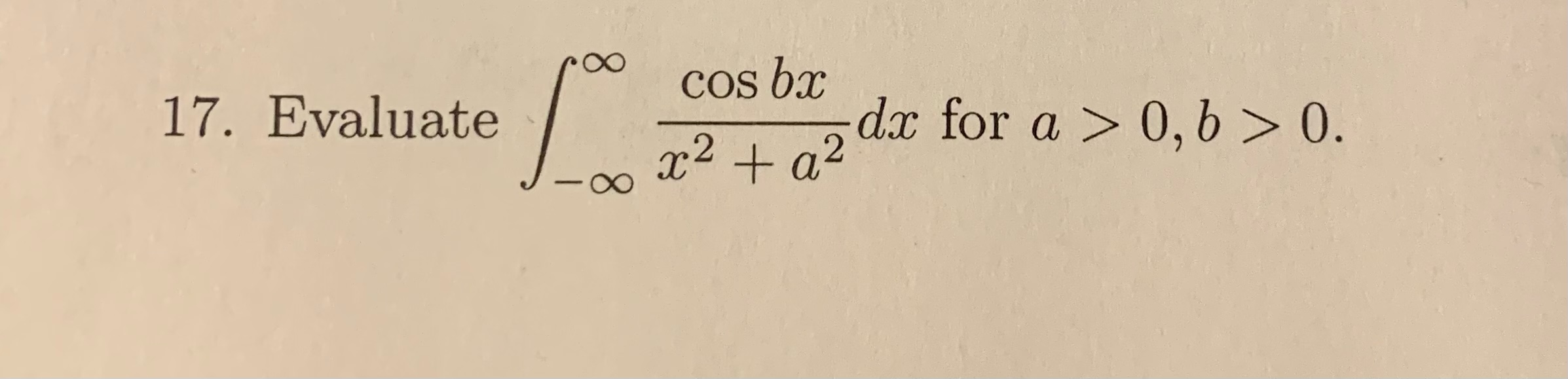 Solved #17 [COMPLEX ANALYSIS] Evaluate the definite | Chegg.com