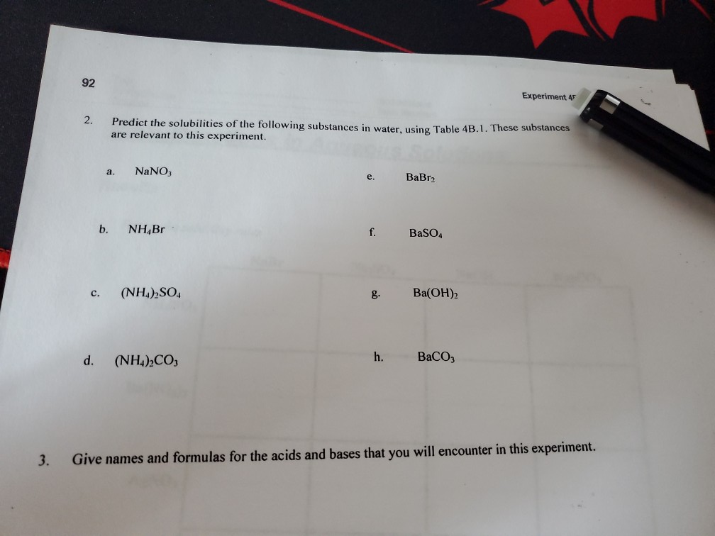 Solved Experiment 45 2. Predict the solubilities of the | Chegg.com