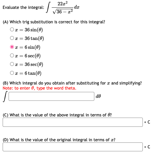 Solved Evaluate the integral: 22x^2/(sqrt(36-x^2))dx Which | Chegg.com