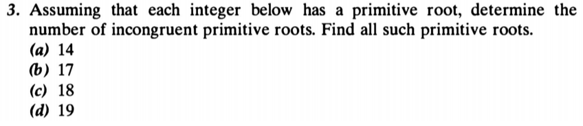 Solved 3. Assuming that each integer below has a primitive | Chegg.com