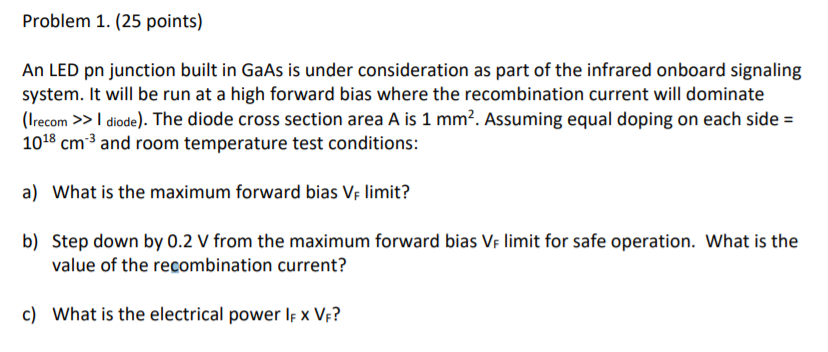 Solved Problem 1. (25 points) An LED pn junction built in | Chegg.com