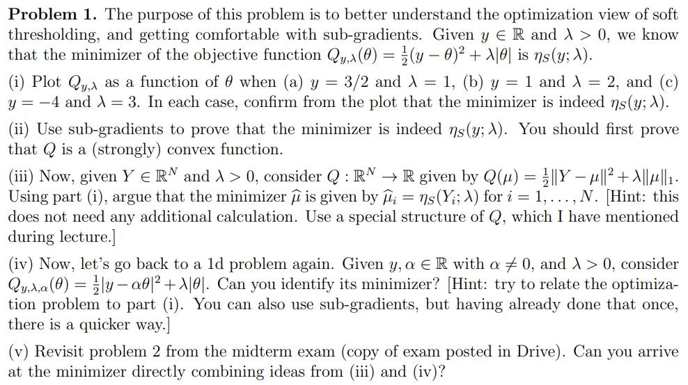 Problem 1. The purpose of this problem is to better | Chegg.com
