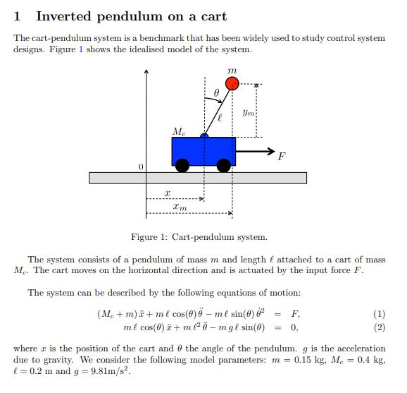Inverted pendulum on a cart 1 The cart-pendulum | Chegg.com Inverted pendulum on a cart 1 The cart-pendulum | Chegg.com