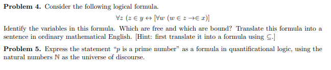 Solved Problem 4. Consider the following logical formula. Vz | Chegg.com