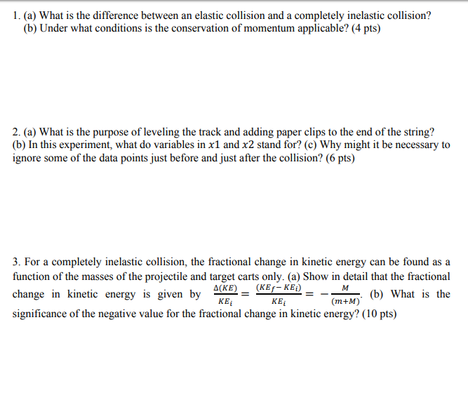 Solved 1. (a) What is the difference between an elastic | Chegg.com