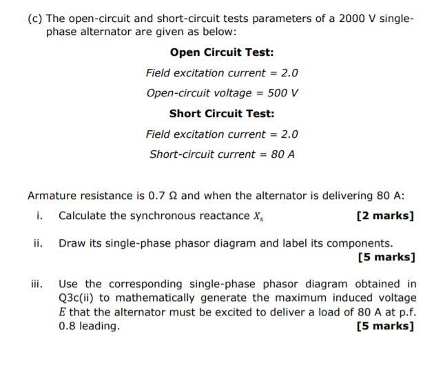 Solved (c) The open-circuit and short-circuit tests | Chegg.com