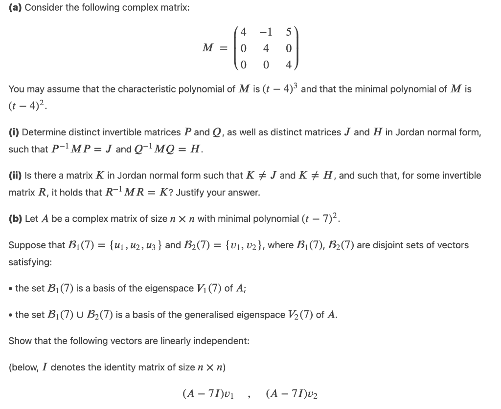 Solved (a) Consider the following complex matrix: 4 -1 5 M = | Chegg.com