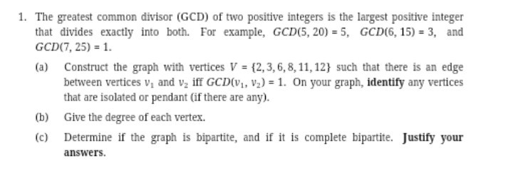 Solved 1. The greatest common divisor (GCD) of two positive | Chegg.com