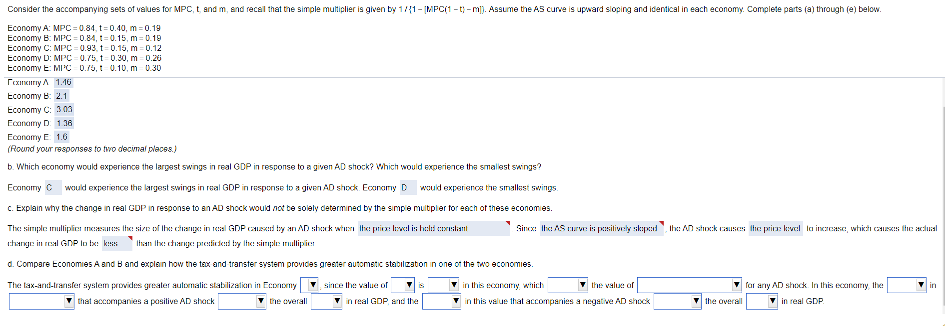 Solved Consider the accompanying sets of values for MPC, t, | Chegg.com