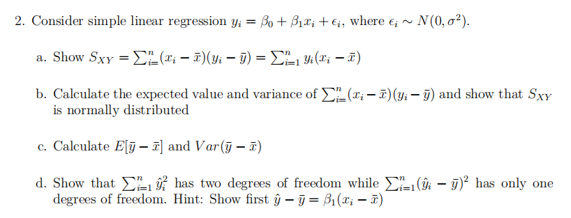 2. Consider simple linear regression yi=β0+β1xi+ϵi, | Chegg.com