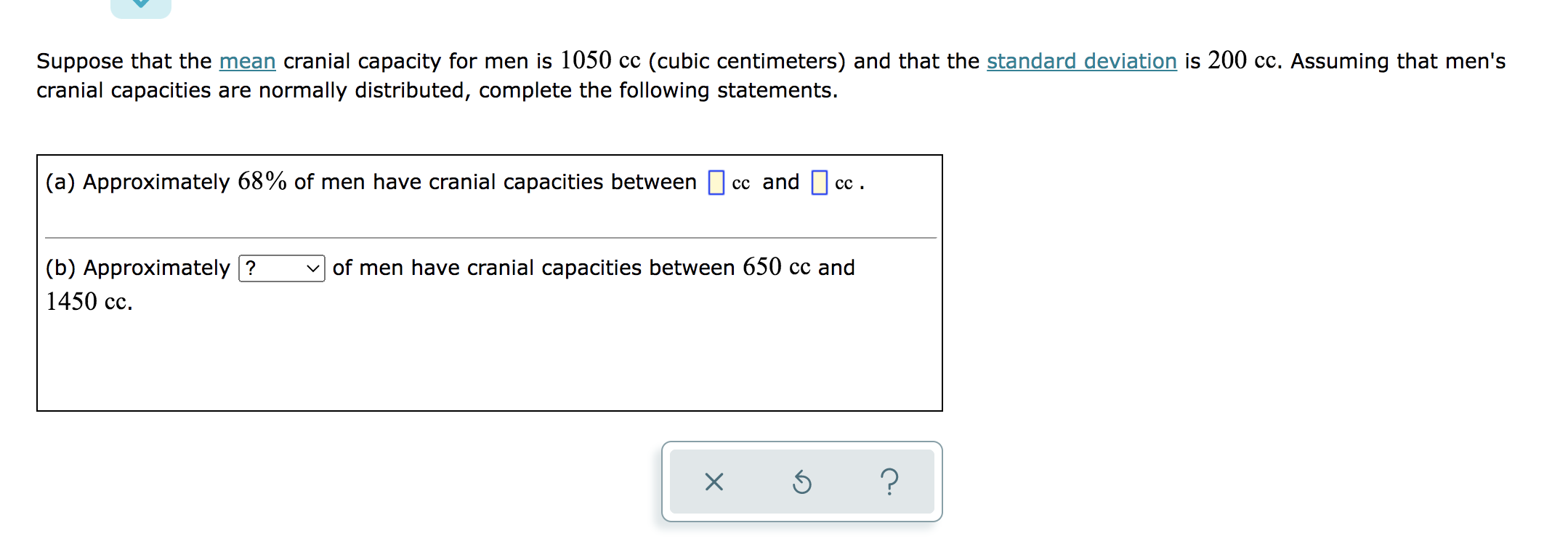 Solved Suppose that the mean cranial capacity for men is | Chegg.com