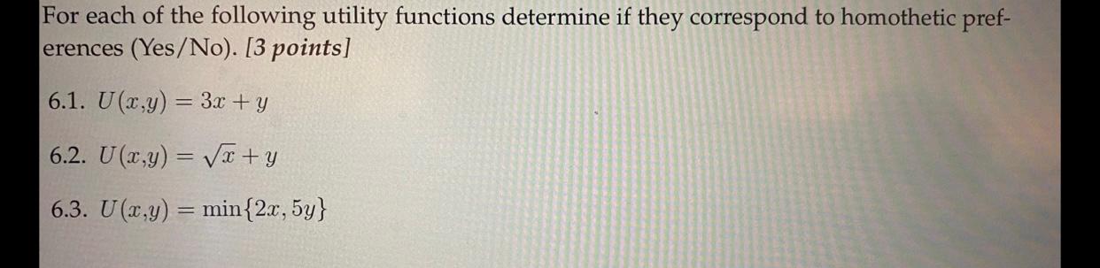 Solved For each of the following utility functions determine | Chegg.com