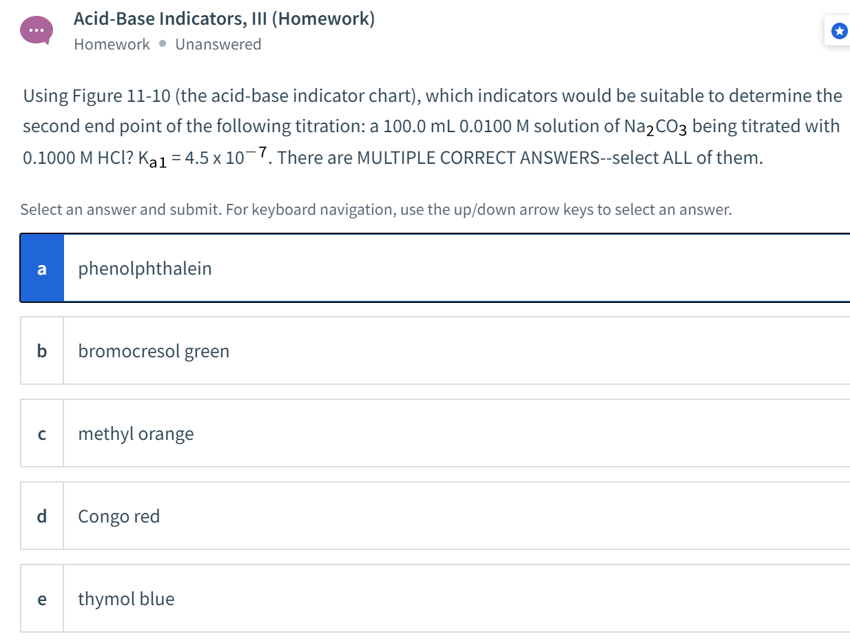 Solved Acid-Base Indicators, III (Homework) Homework • | Chegg.com