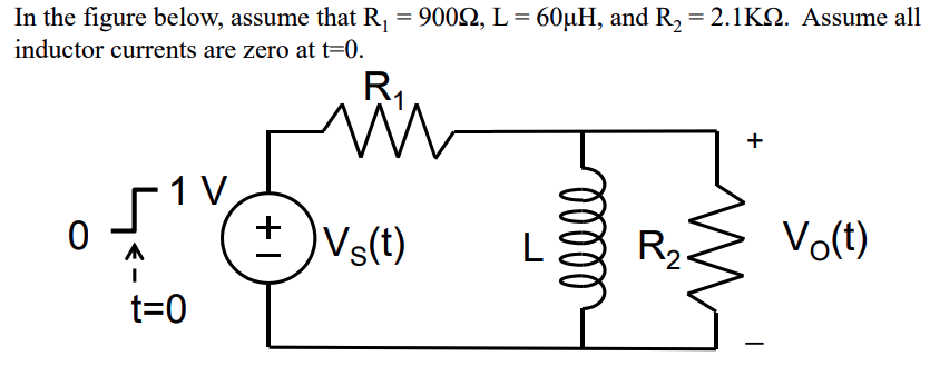 Solved a) What is Vo at t = 0? b) What is Vo at t → ∞? c) | Chegg.com