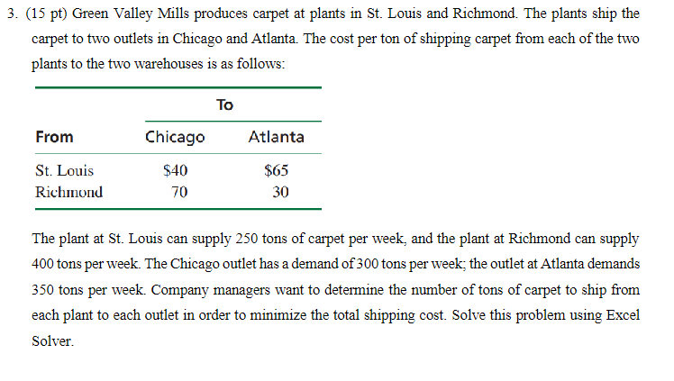 Solved PLEASE USE EXCEL AND SHOW THE SOLVER | Chegg.com