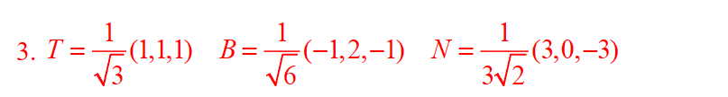 Solved I get how to solve T but how do i solve N and B. | Chegg.com