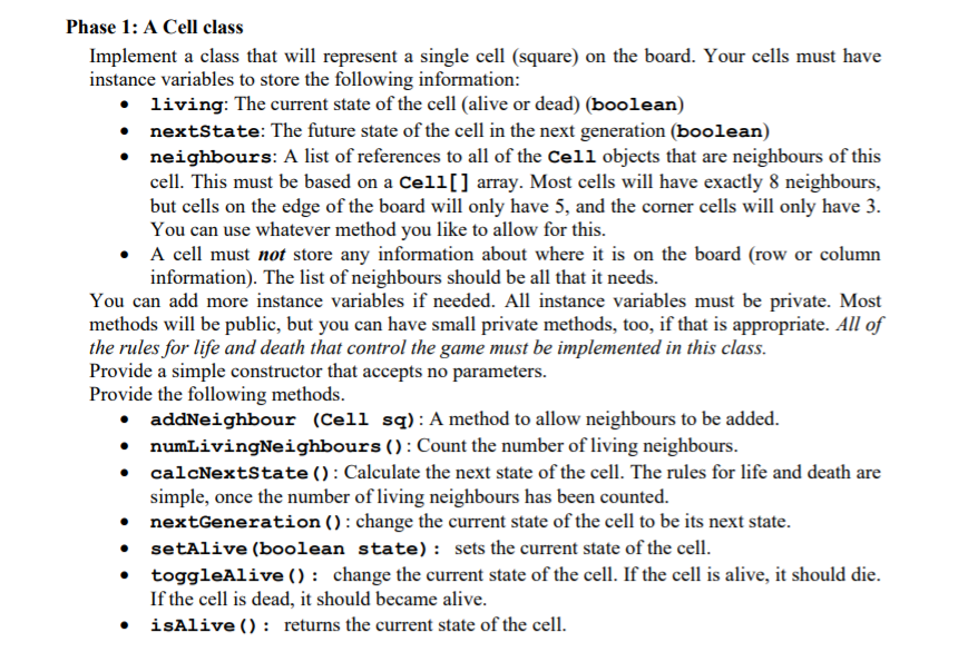 Solved Phase 1: A Cell class Implement a class that will | Chegg.com