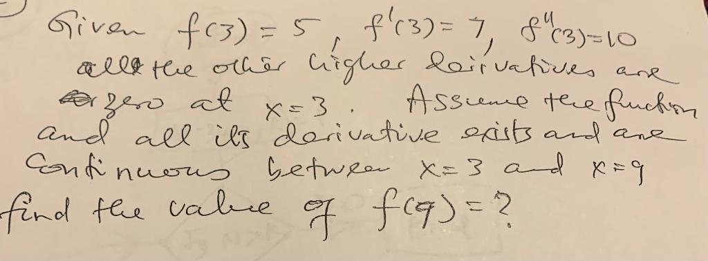 Solved (3 Given fr3)=5, f(3) = 7, 84 (3)=10 all the other | Chegg.com