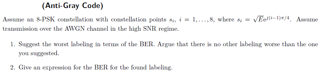 Solved Assume an 8-PSK constellation with constellation | Chegg.com