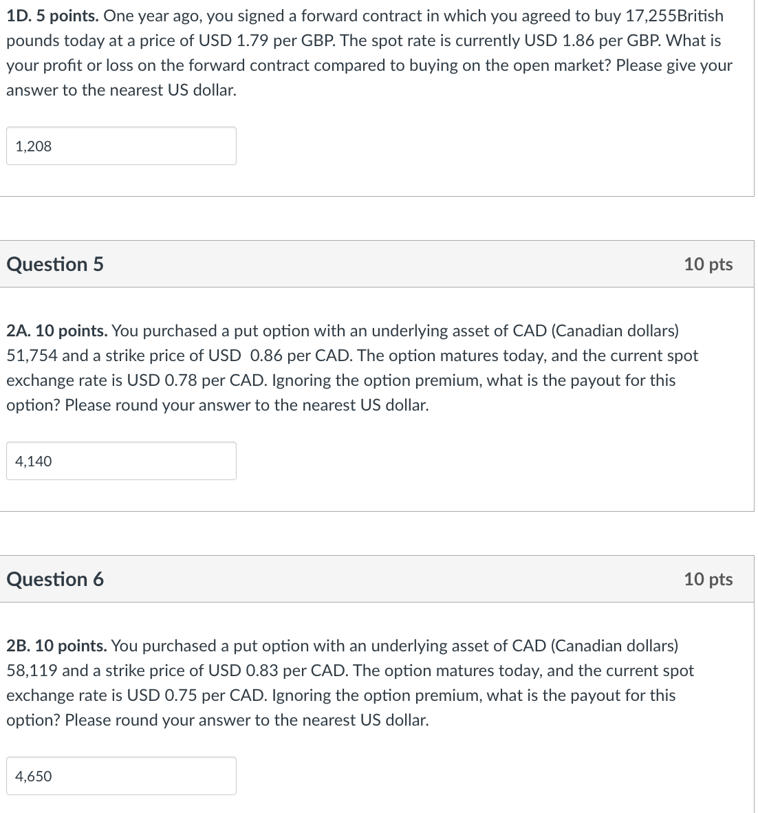 Solved 1D. 5 points. One year ago, you signed a forward | Chegg.com