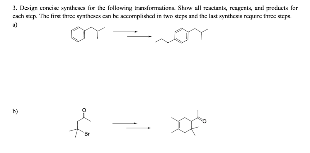 Solved 3. Design concise syntheses for the following | Chegg.com