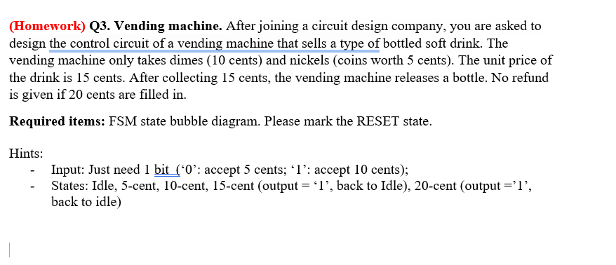 Solved (Homework) Q3. Vending machine. After joining a | Chegg.com