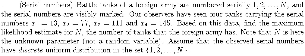 (Serial numbers) Battle tanks of a foreign army are | Chegg.com