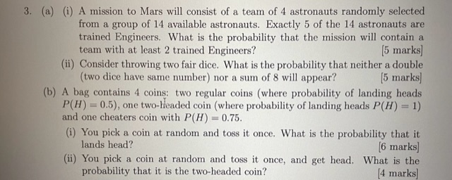 Solved (a) (i) A mission to Mars will consist of a team of 4 | Chegg.com